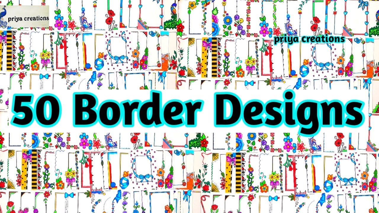 50 Beautiful Border Designs for Projects & Crafts | Easy Border Designs ...
