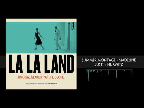La La Land OST - Summer Montage - Madeline - Justin Hurwitz
