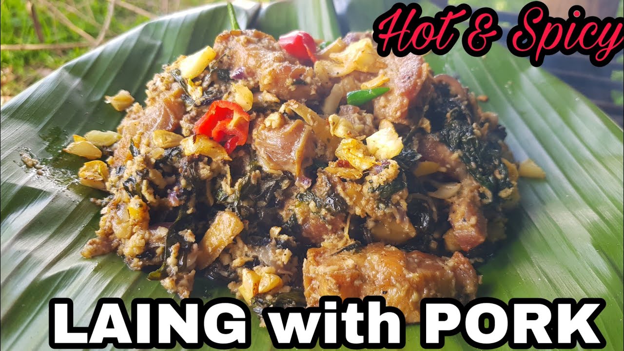 Farm Cooking | Laing Recipe | Laing with Pork | Hot & Spicy Taro leaves ...