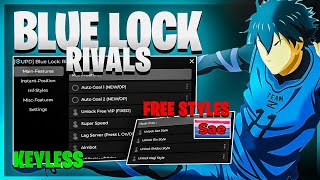 Blue Lock Rivals Script Mobile Pc Keyless Infinite Stamina Free Styles ...