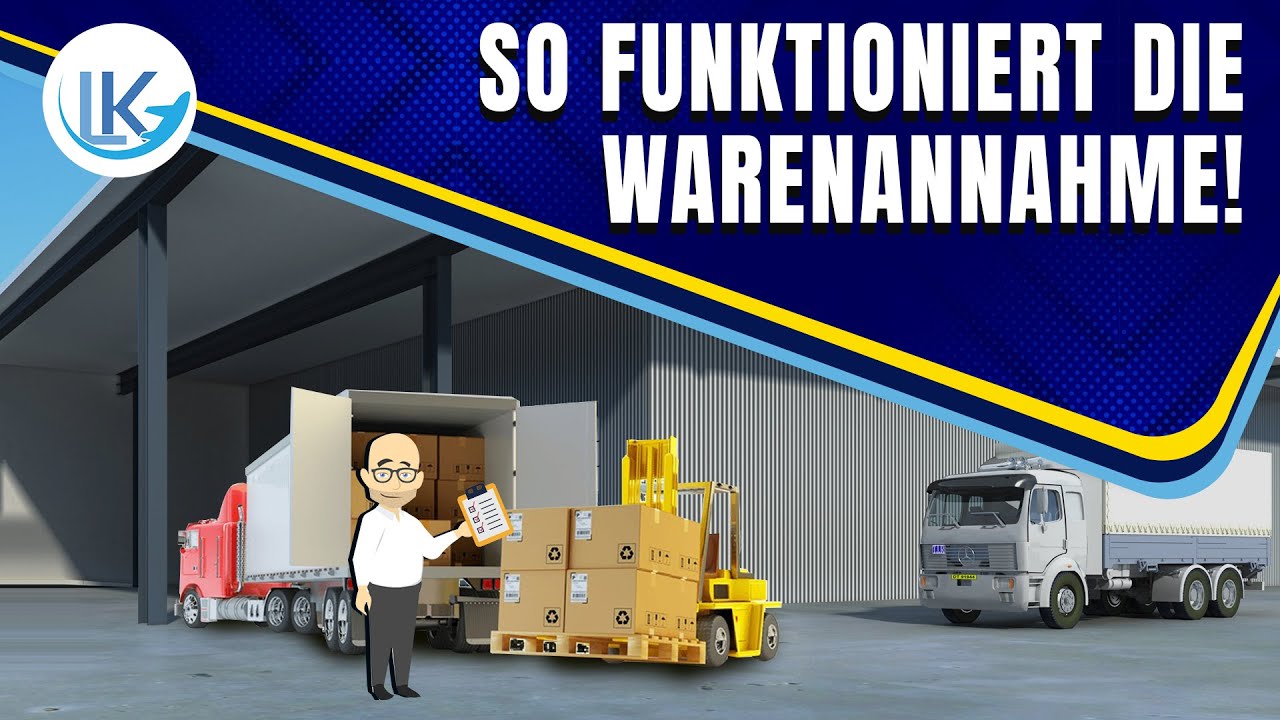 Lagerlogistik Das Passiert Bei Der Warenannahme YouTube Lagerlogistik Das Passiert Bei Der Warenannahme YouTube