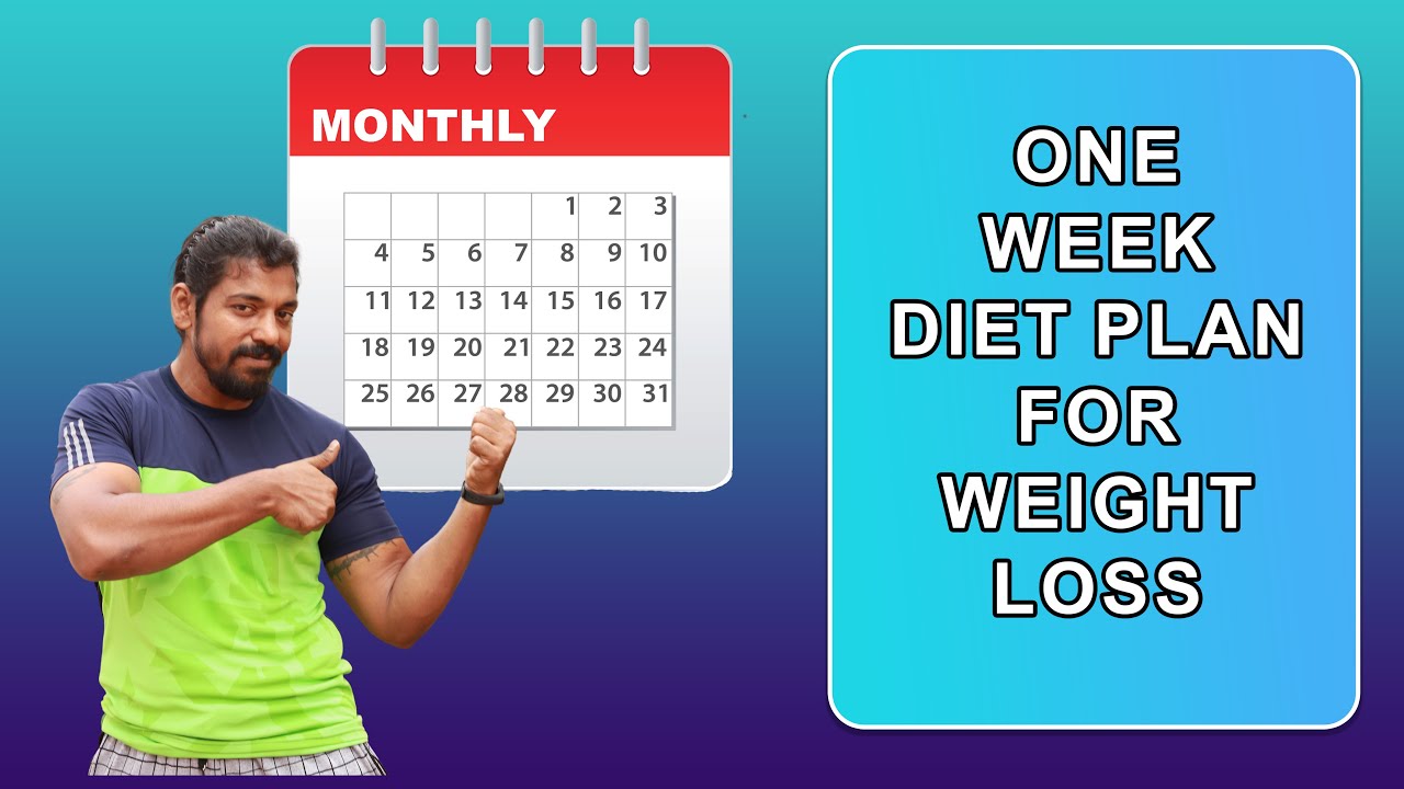 One Week Diet Plan For Weight Loss - YouTube