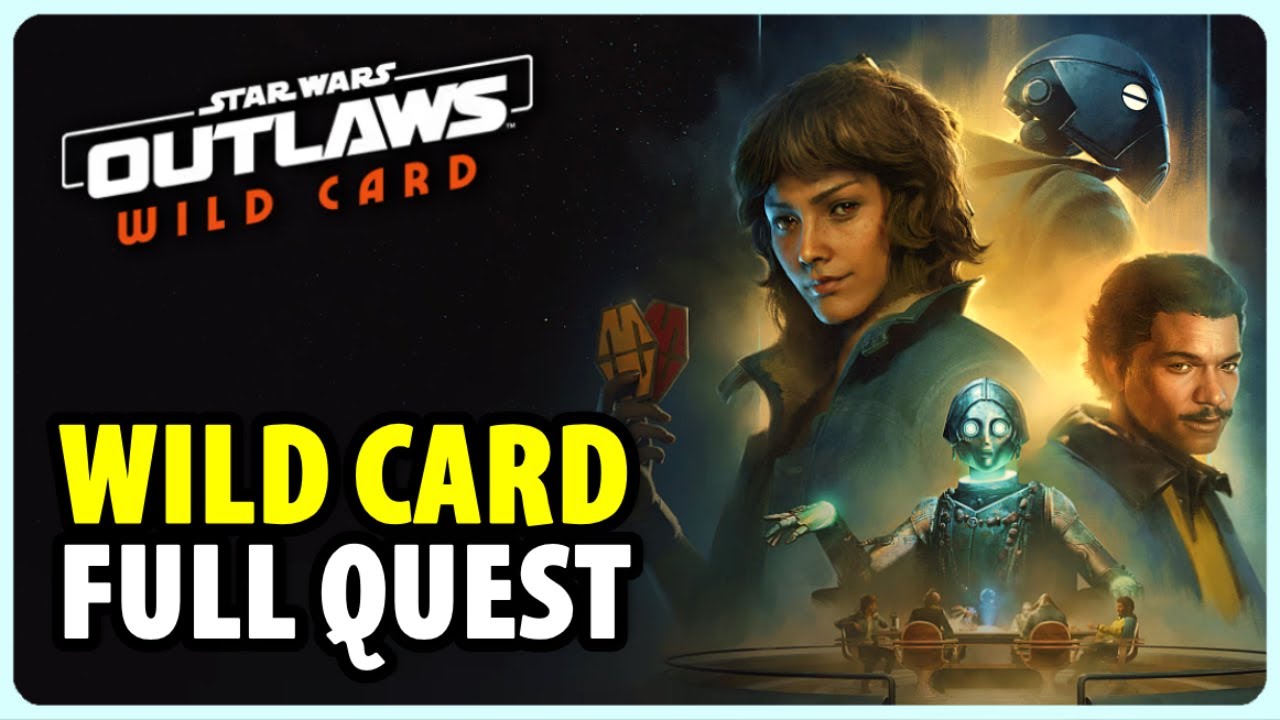 Wild Card - Full Quest Walkthrough | Star Wars Outlaws DLC - YouTube