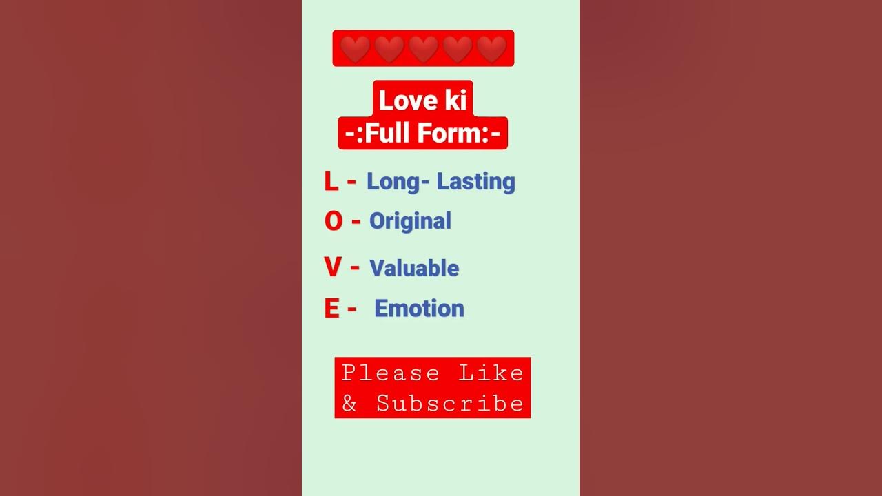 Love Ki Full Form education fullform shortvideoviral shorts YouTube love-ki-full-form-education-fullform-shortvideoviral-shorts-youtube