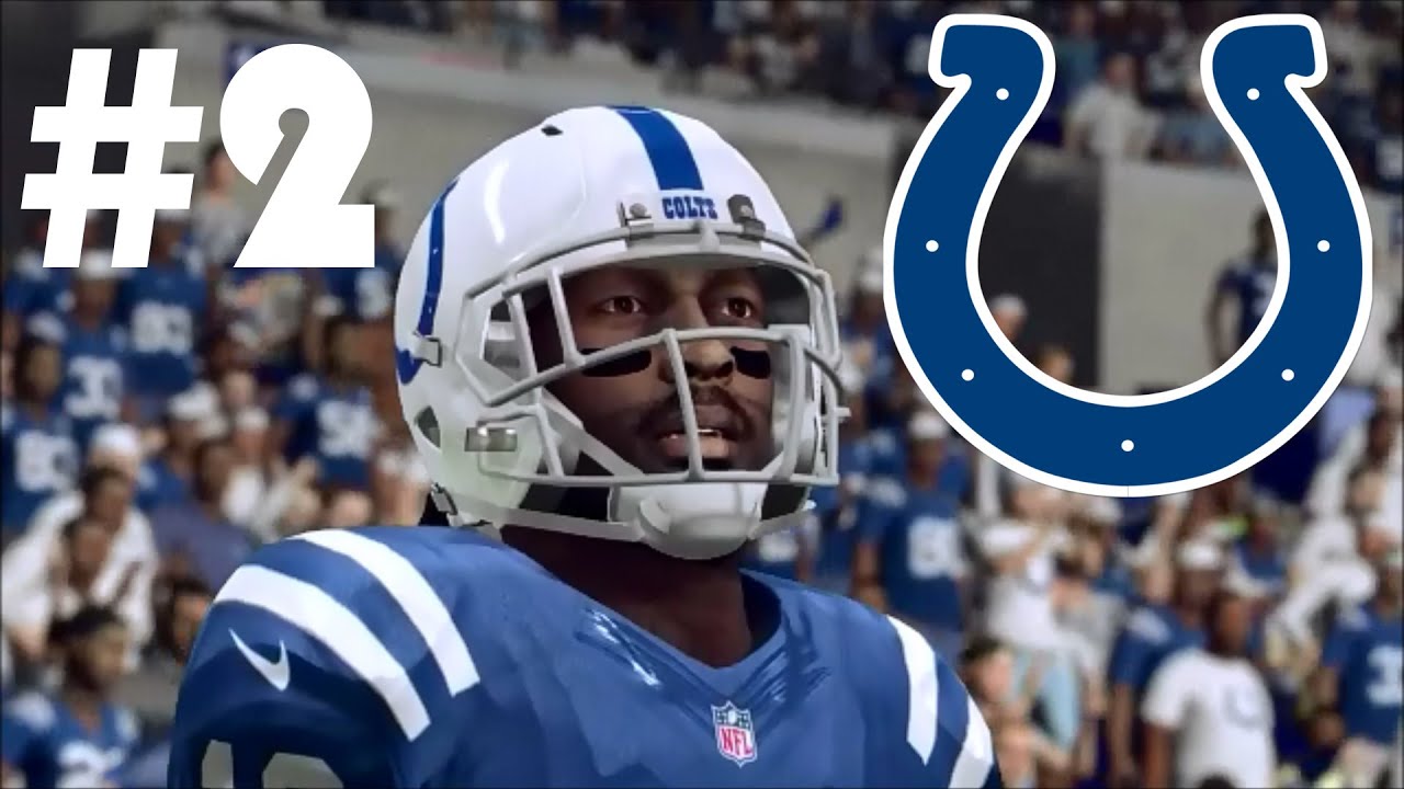 Madden 16 Colts Franchise | Blitz, Blitz, Blitz! | Episode 2 - YouTube