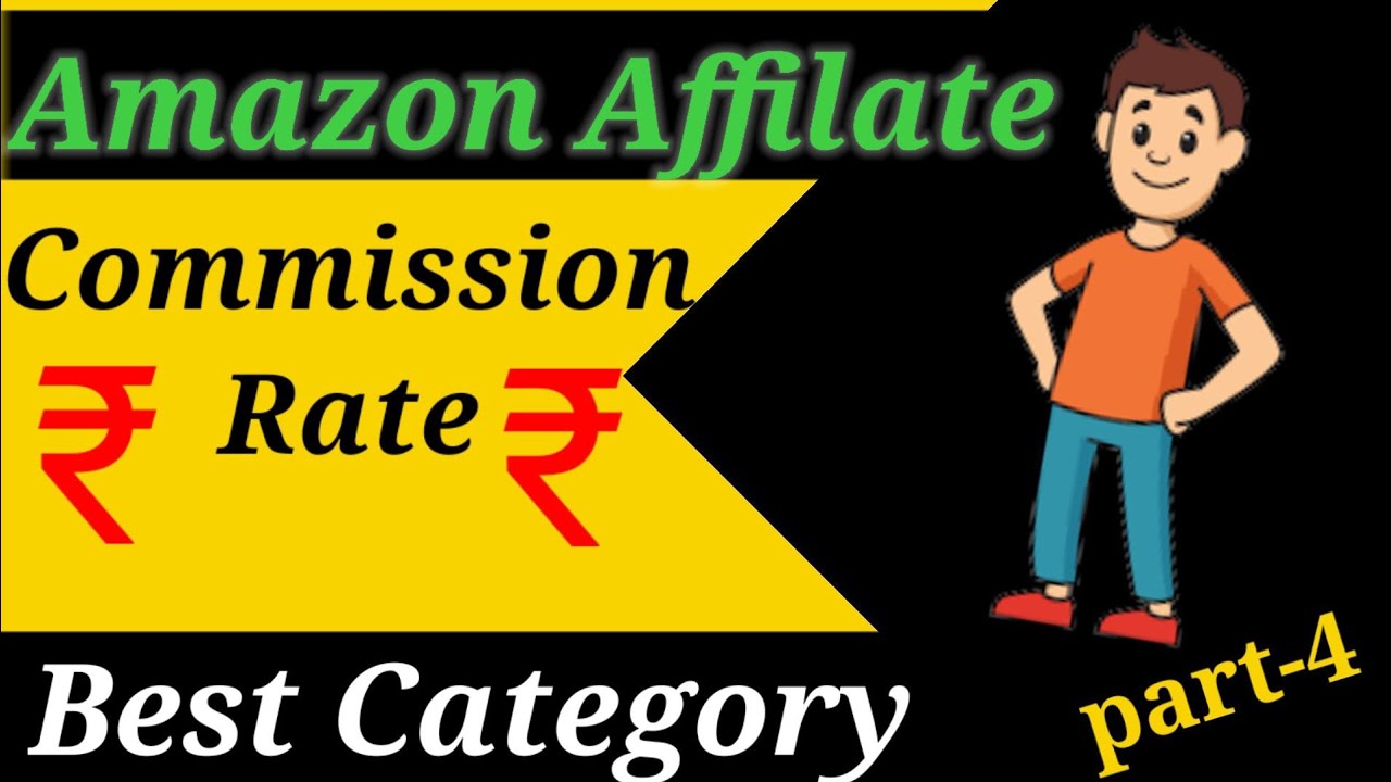 Amazon Affiliate Commission Rate 2021 || Amazon Affiliate Marketing ...