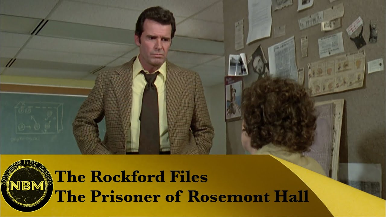 The Rockford Files - The Prisoner of Rosemont Hall Review - S04E20 ...