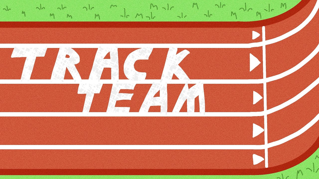 The Track Team - YouTube