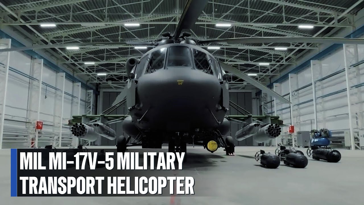 Mil Mi 17V 5 Military Transport Helicopter Combat Capabilities: From ...