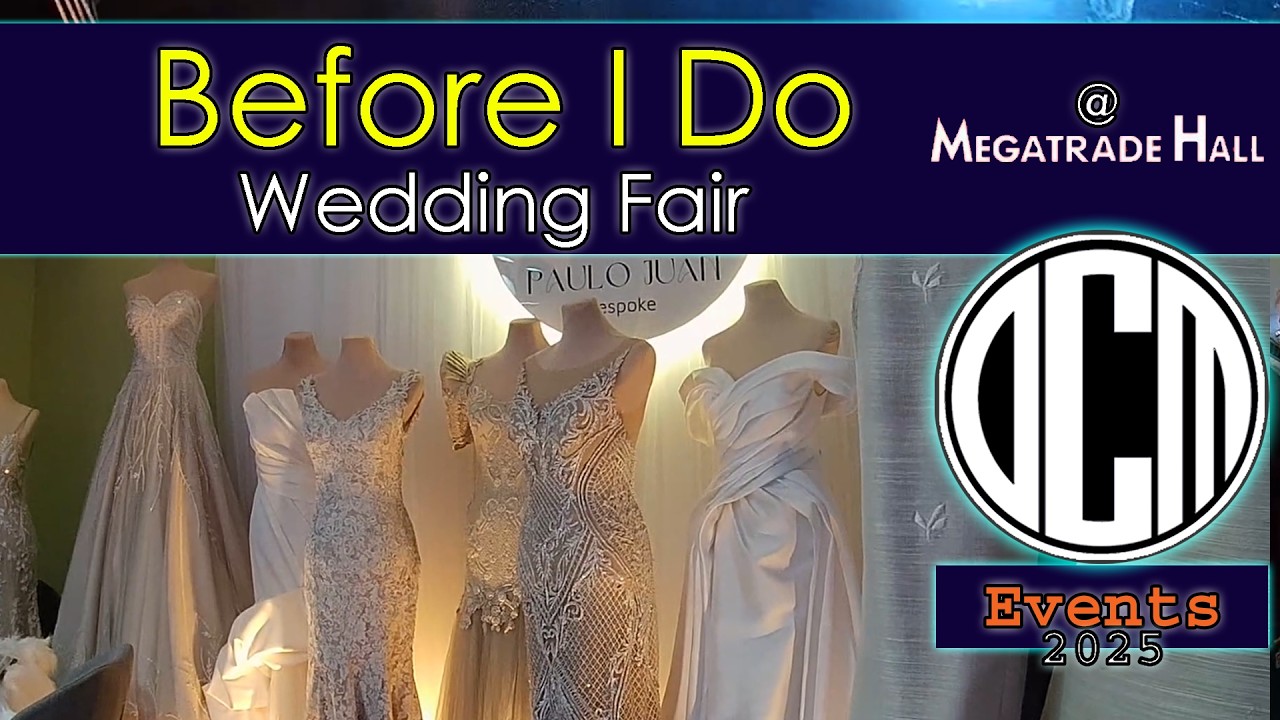 Getting Married? WEDDING & BRIDAL FAIR [Before I Do] 2025 @ Megatrade ...