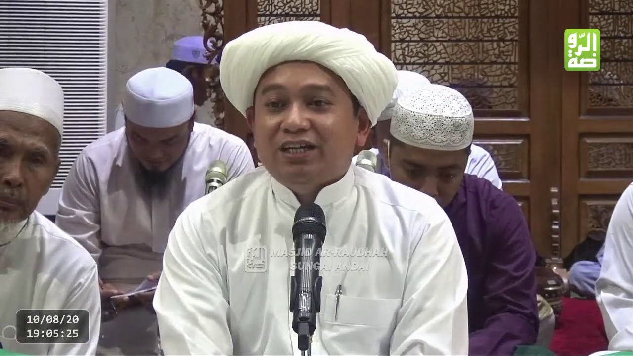 Majelis Ta'lim Tuan Guru H.M. Rasyid Ridha (Malam Selasa, 10 Agustus ...