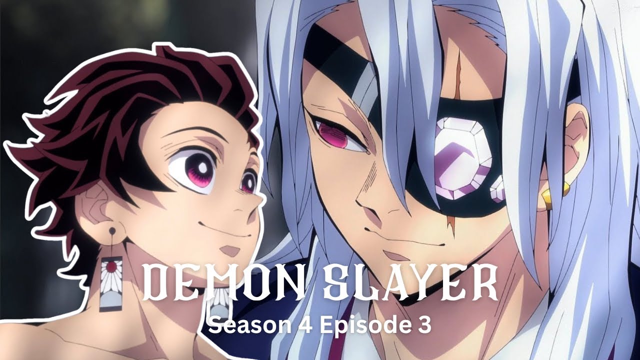 UPPER MOON 4, BACK OFF !! | Demon Slayer Season 4 Episode 3 # ...