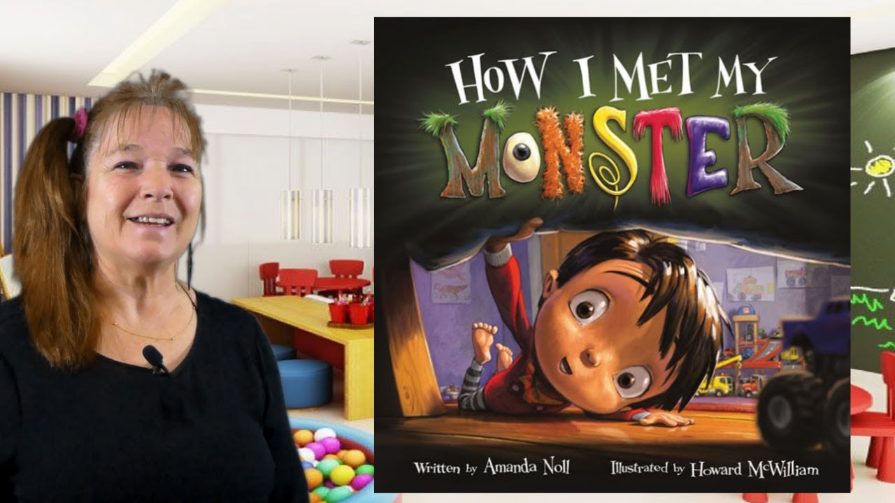How I Met My Monster: Children's books and stories read aloud with ...