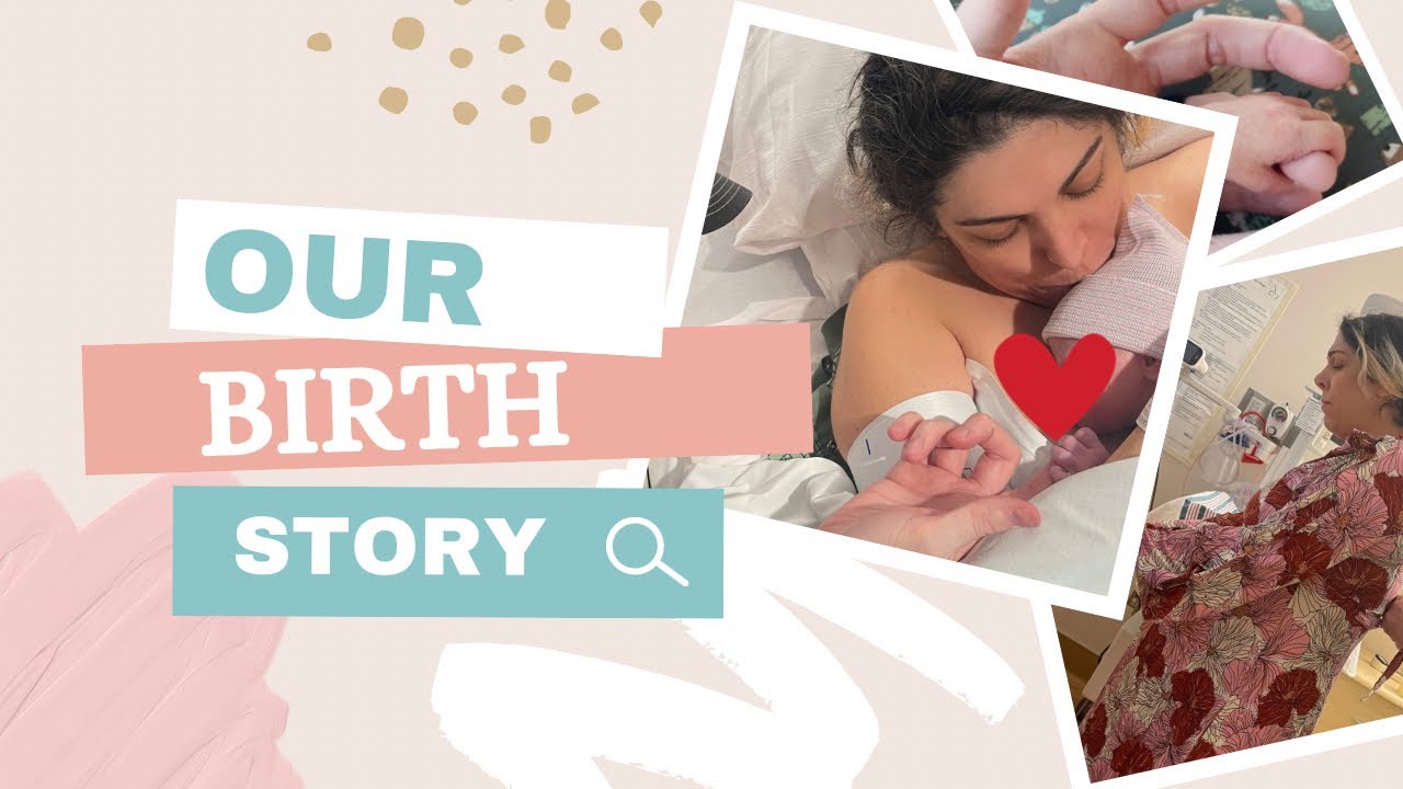 Our Birth Story - YouTube