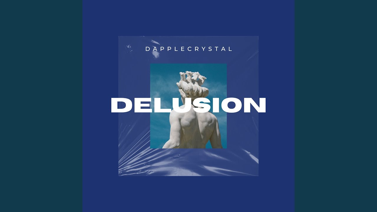 Delusion - YouTube