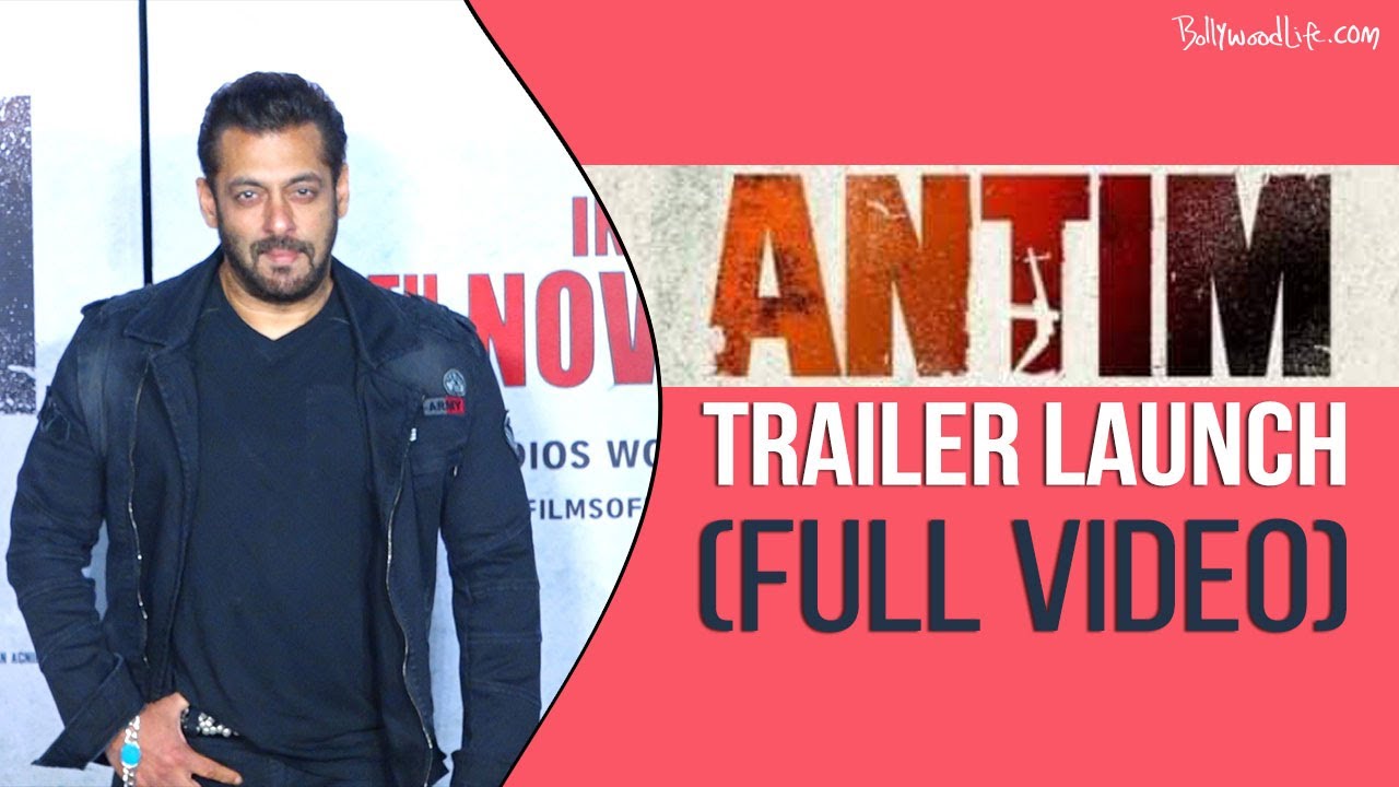 Salman Khan's Movie Antim's Trailer Launch With Aayush Sharma And Cast ...