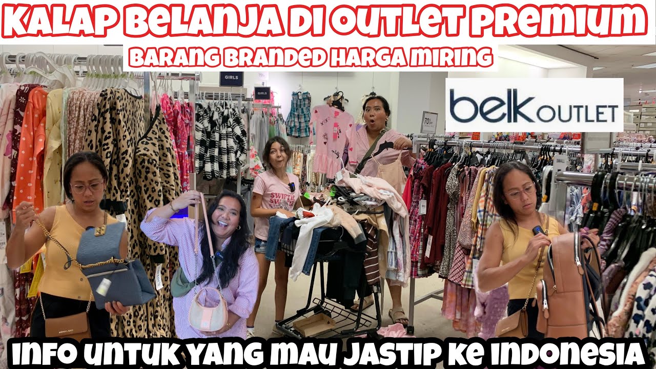 KALAP BELANJA DI OUTLET BARANG BRANDED HARGA MIRING DISKON BESAR ...
