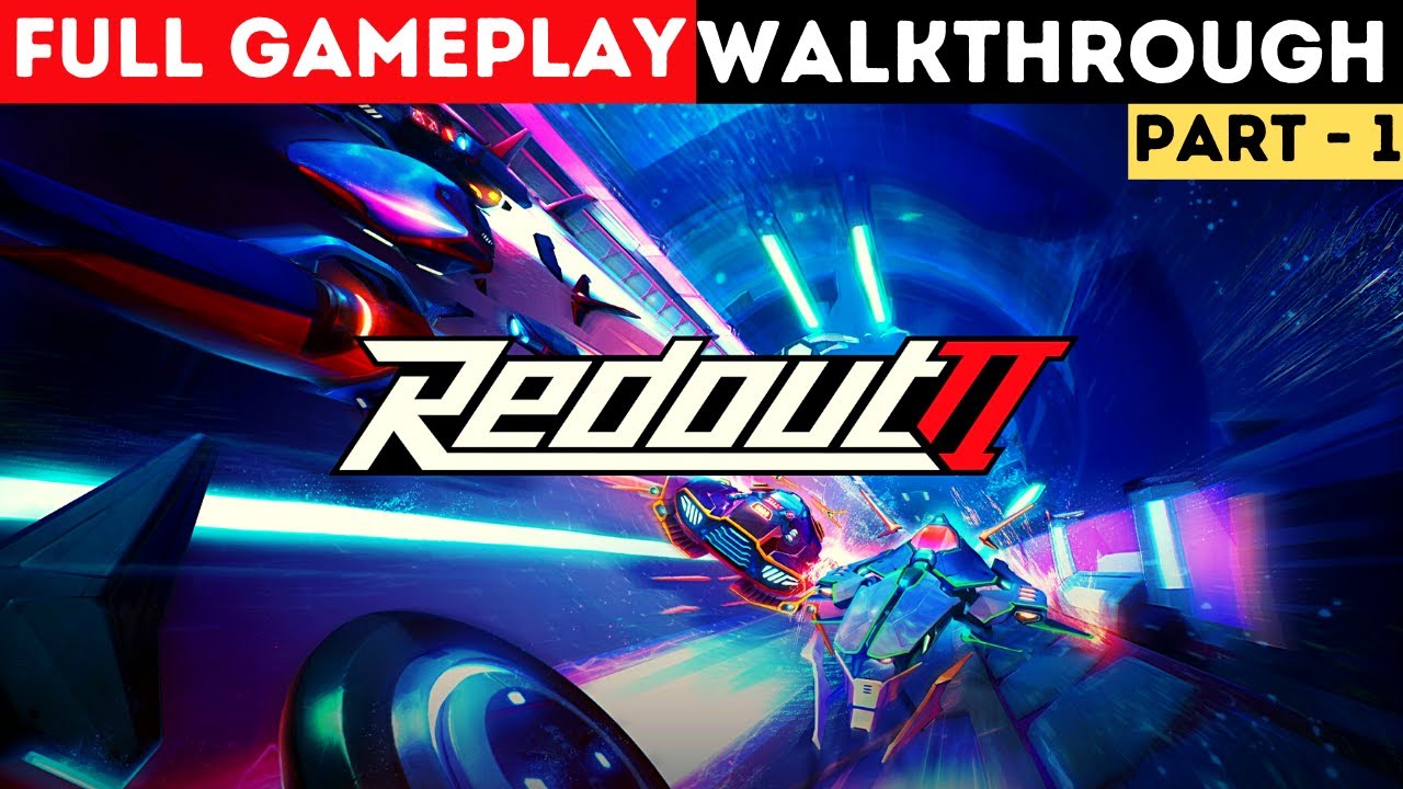 Redout 2 The Fastest Racing Game on the Planet - Gameplay Walkthrough ...