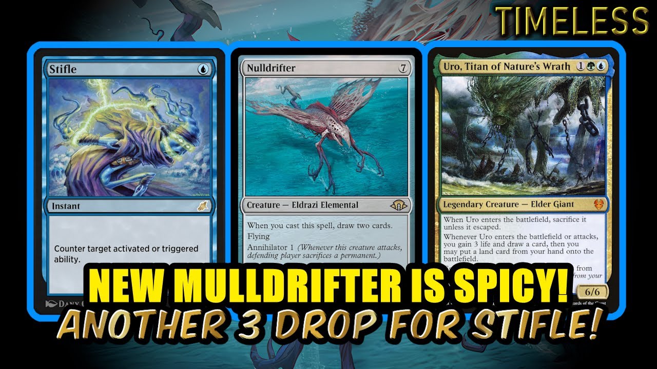 New Mulldrifter Is Spicy! Another 3 Drop For The Stifle Deck! | Timeless BO3 Ranked | MTG Arena ...