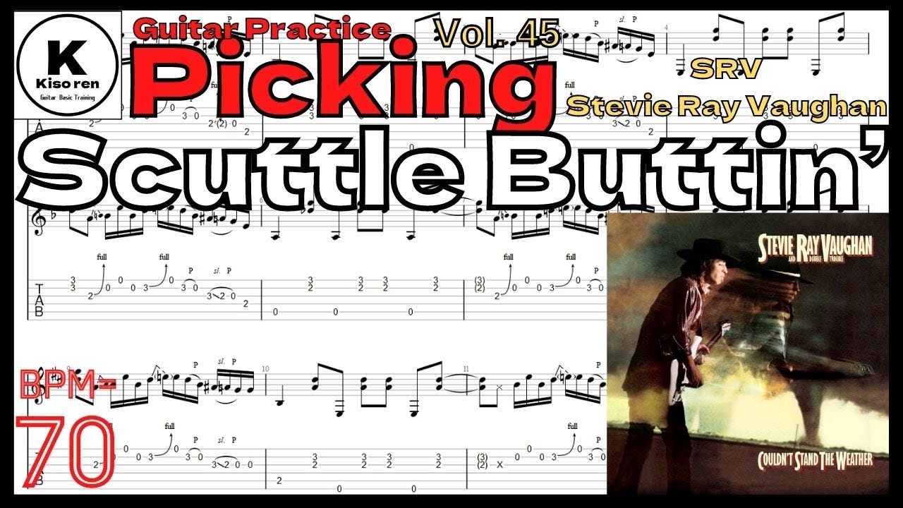 TAB Scuttle Buttin’ Stevie Ray Vaughan【BPM70】SRV Practice レイヴォーン イントロ ...