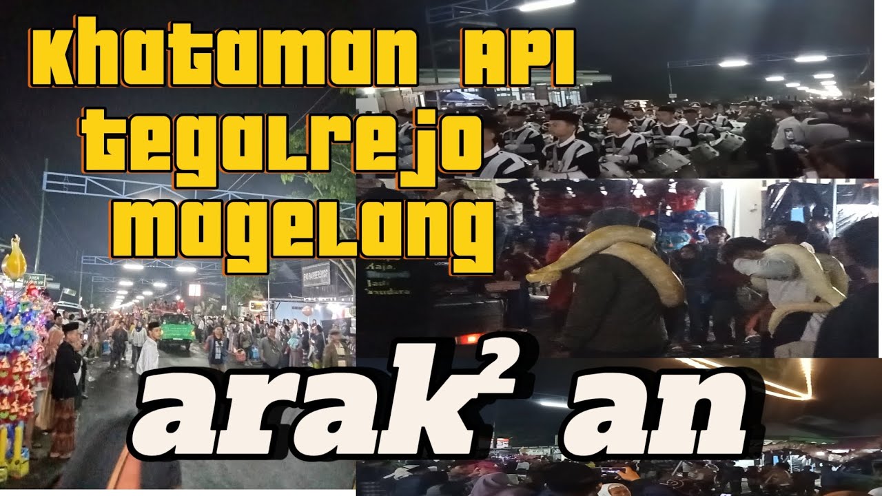 Acara Khataman Ponpes API Tegalrejo Magelang 🤲 - YouTube
