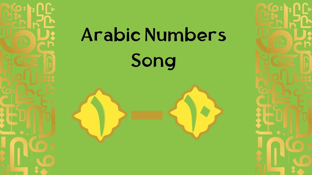 Arabic Numbers Song - YouTube