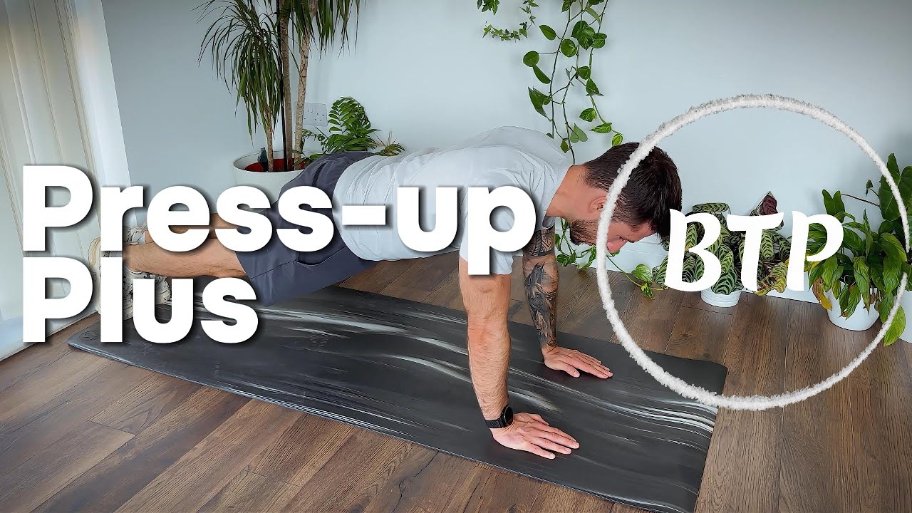 Strengthen Your Shoulders & Upper Back with Press-Up Plus | Scapular ...