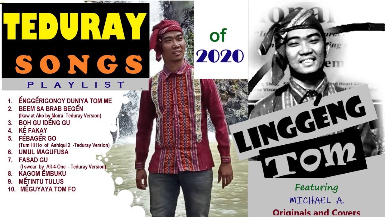 TEDURAY SONGS OF 2020 PLAYLIST - Michael A. Originals and Covers with ...