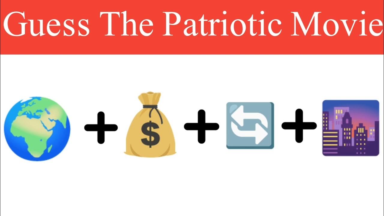 Guess the Patriotic Movies - YouTube