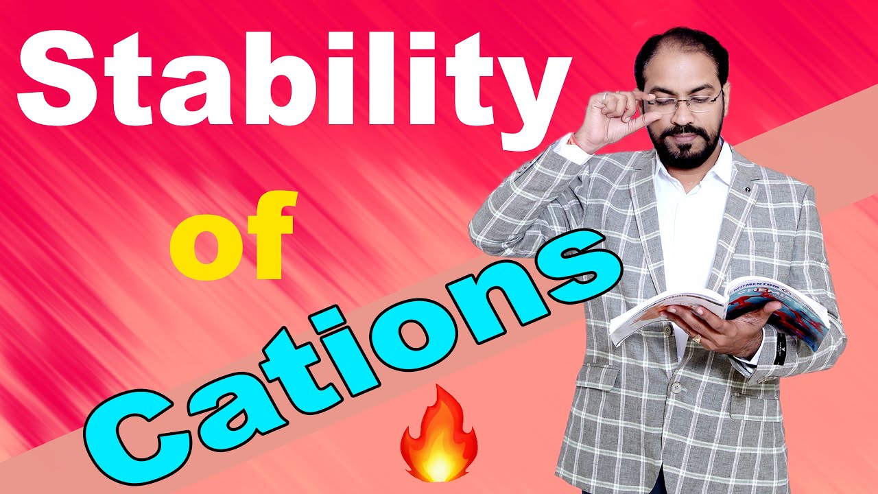 Episode-20 | Stability of Cations (For JEE & Neet) @chemophile27 #jee # ...