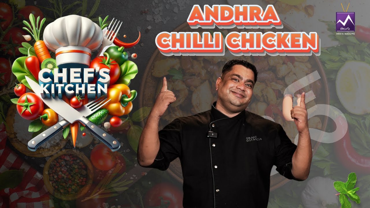Chef's Kitchen: The Fiery Andhra Chilli Chicken| Telugu Cookery show # ...