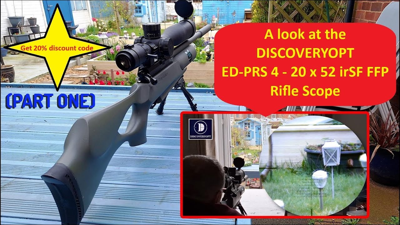 DiscoveryOpt ED-PRS 4 - 20 x 52 IRSF FFP Rifle Scope (Part One 1) - YouTube