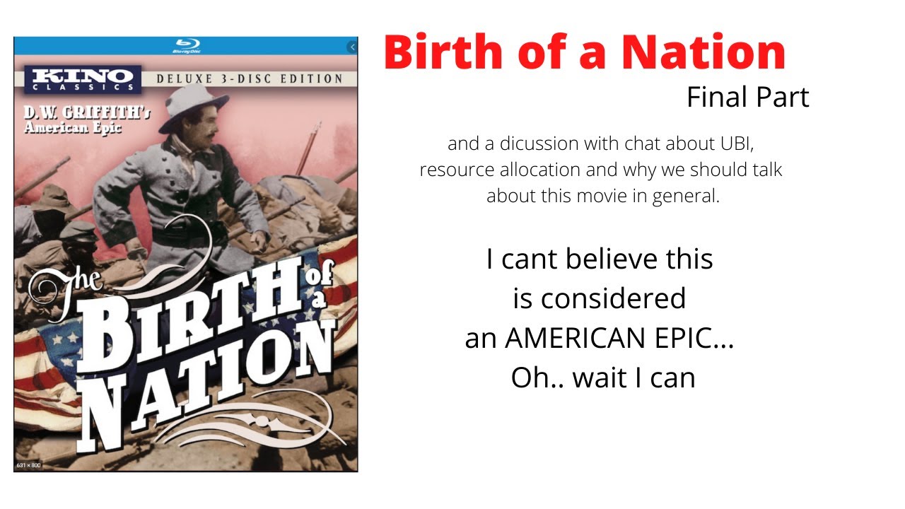 Let's Watch the Most Controversial Movie Ever Made, Together! (Birth of ...