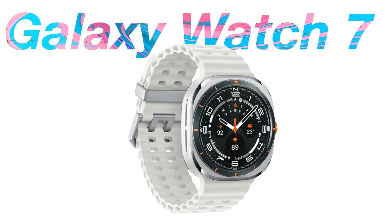 Samsung Galaxy Watch 7 Ultra - First Look! - YouTube