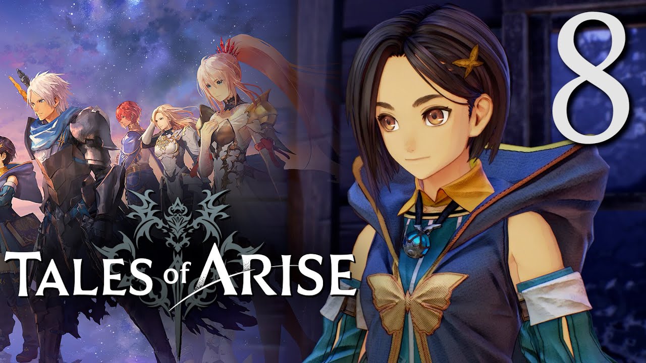 Tales of Arise #8 | Cold Reception | Let's Play - YouTube