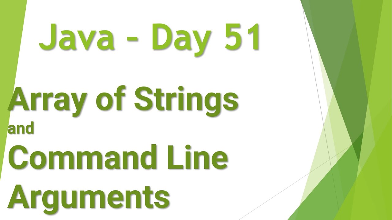 Java Day 51 In Telugu Array Of Strings And Command Line Arguments