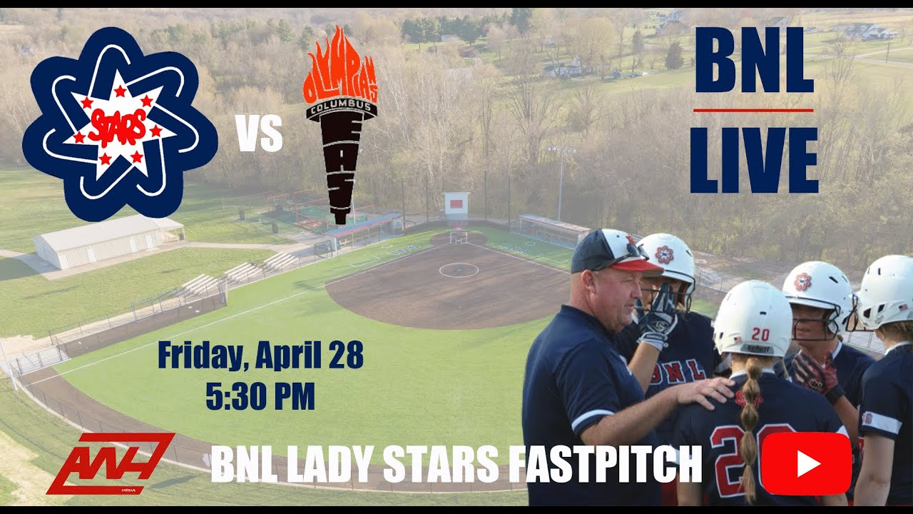 BNL LIVE: BNL LADY STARS FASTPITCH vs Columbus East - YouTube