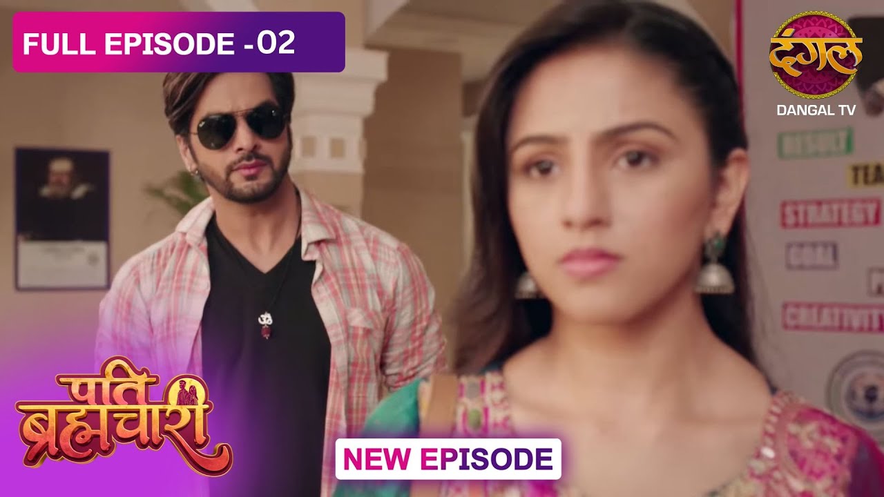 Pati Brahmachari | 03 | FULL Episode Dangal TV - YouTube
