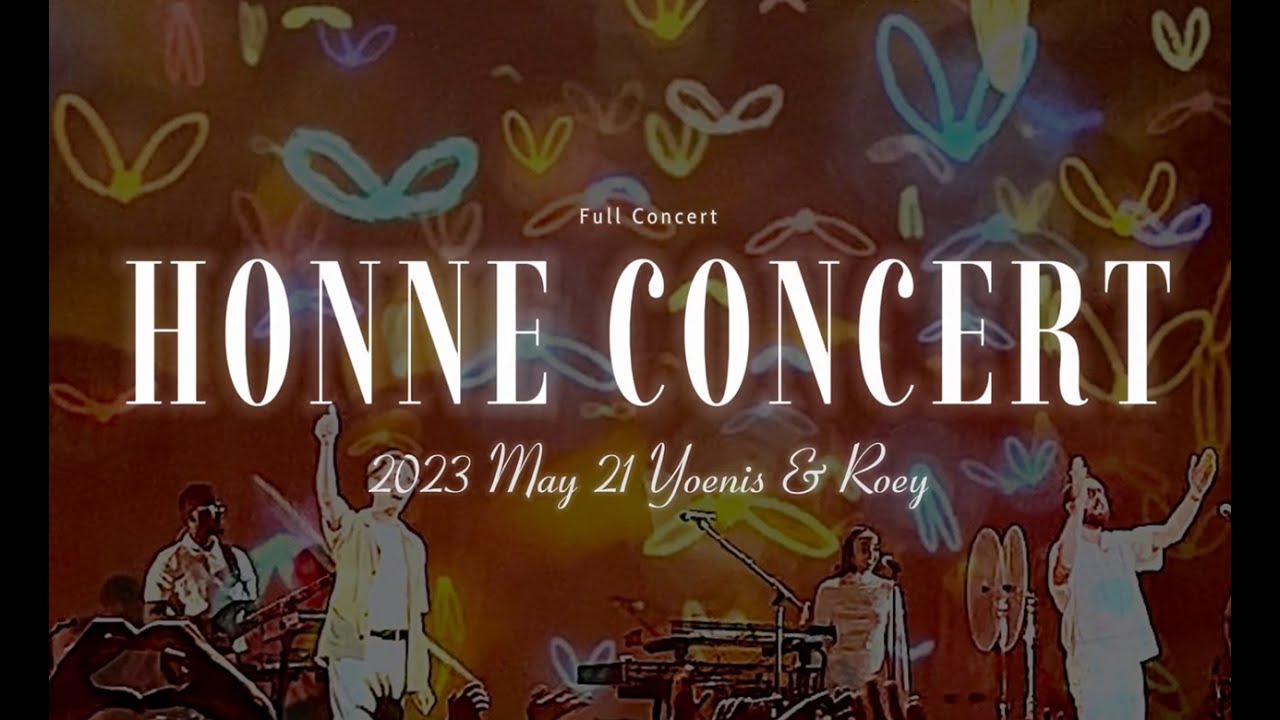 2023 Honne Concert Full - YouTube