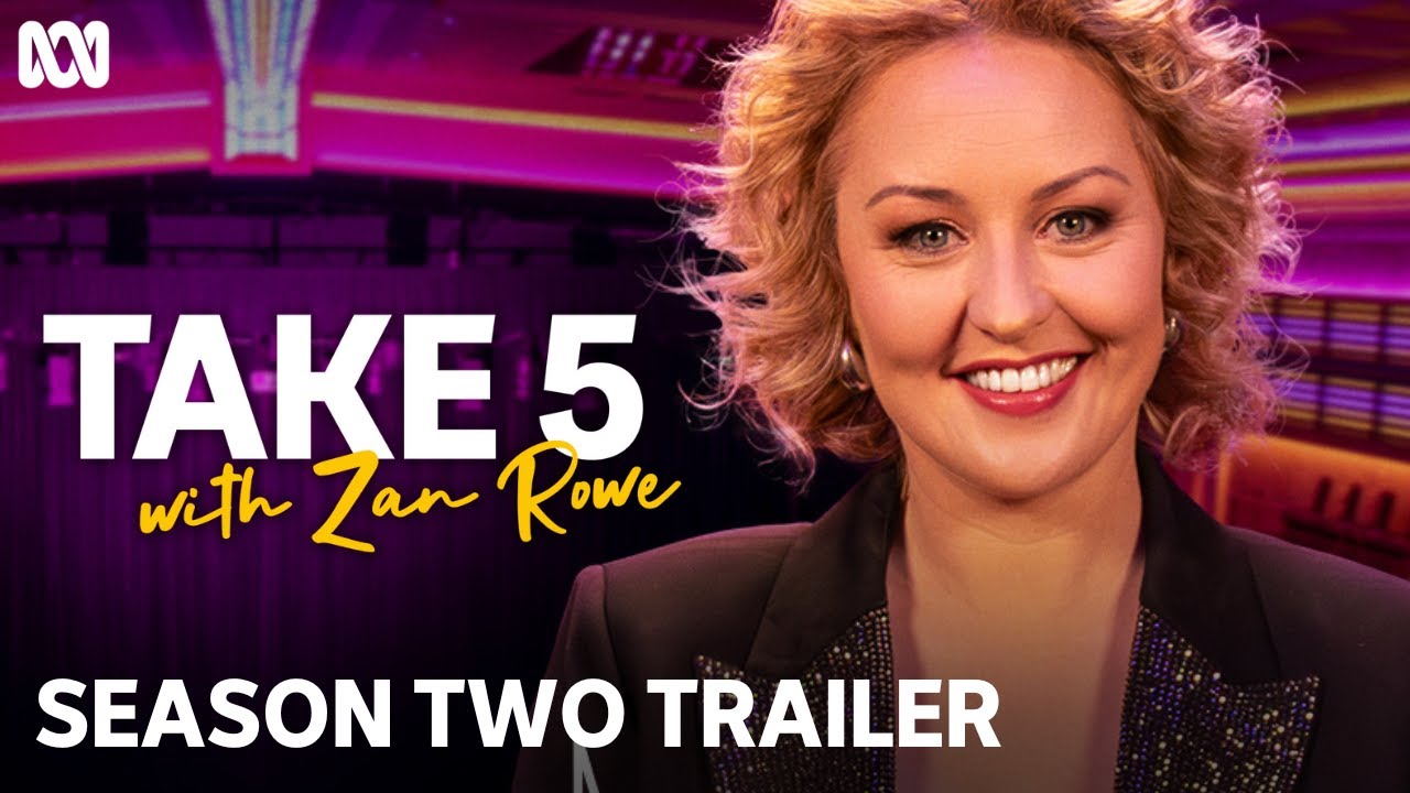 Season 2 Trailer | Take 5 With Zan Rowe | ABC TV + iview - YouTube