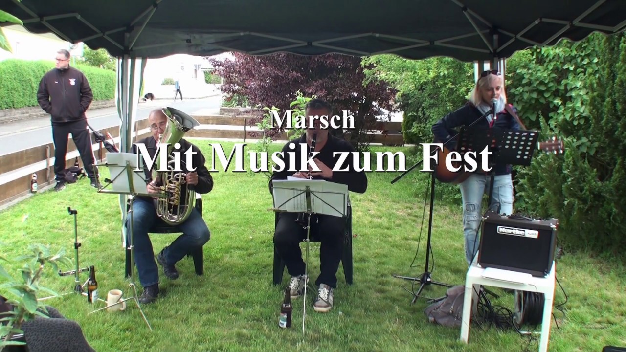 "Mit Musik zum Fest" Marsch von Frank Ehret (mit Gesang) - YouTube