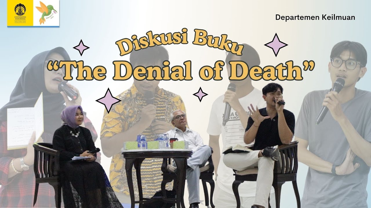 Diskusi Buku “The Denial of Death” Ernest Becker | BEM Psikologi UI ...