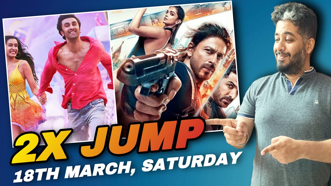 2X JUMP: Tu Jhoothi main makkaar day 11 box office collection, Pathaan Day 53 box office ...