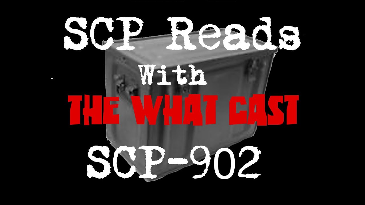 SCP-902 - YouTube
