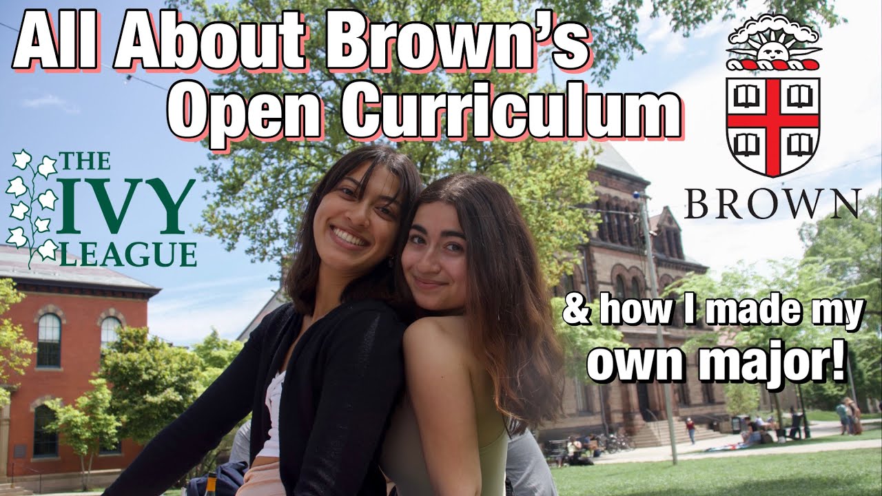 I Made My Own Major!! All About Brown’s Open Curriculum || Cecile S ...