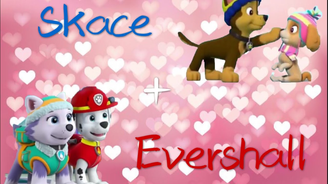 Paw patrol Skace and Evershall love story - YouTube