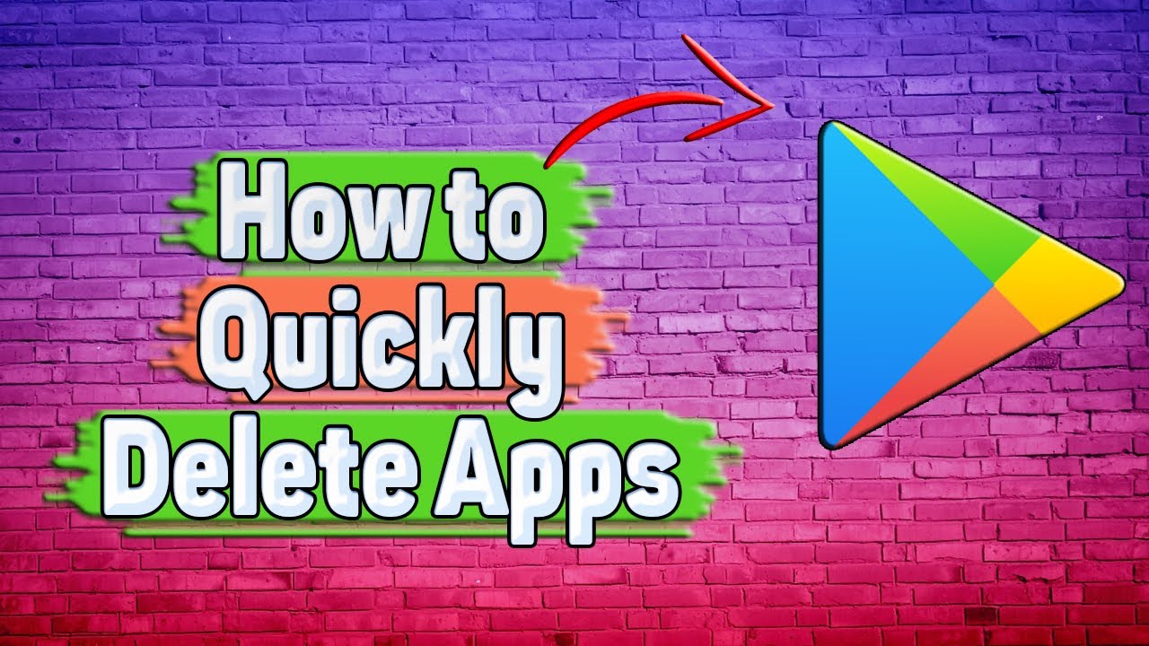 How to Quickly Delete Apps in Google Play Store? - YouTube