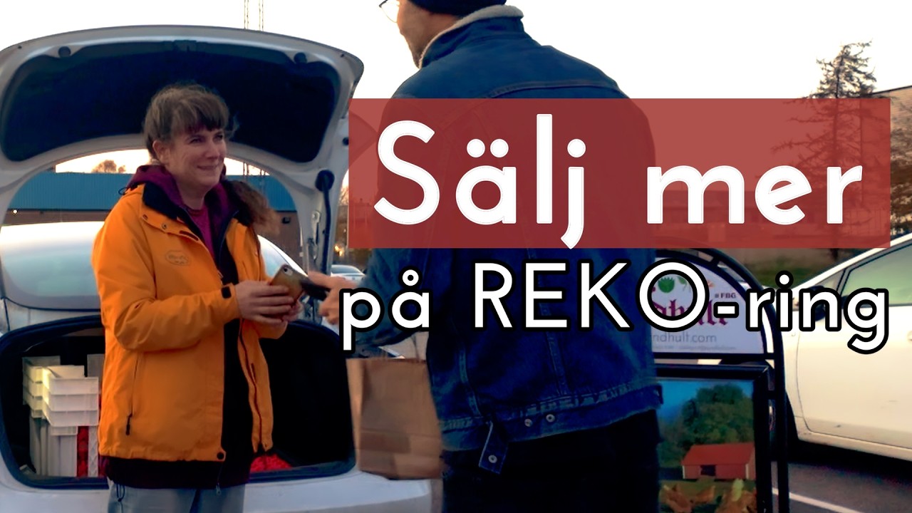 Sälj bättre på REKO-ring - du får våra bästa tips - YouTube