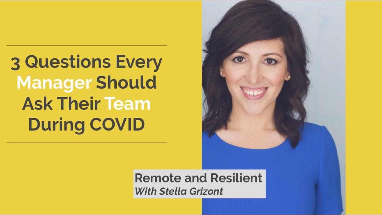 3 Questions Every Manager Should Ask Their Team During COVID YouTube 3-questions-every-manager-should-ask-their-team-during-covid-youtube
