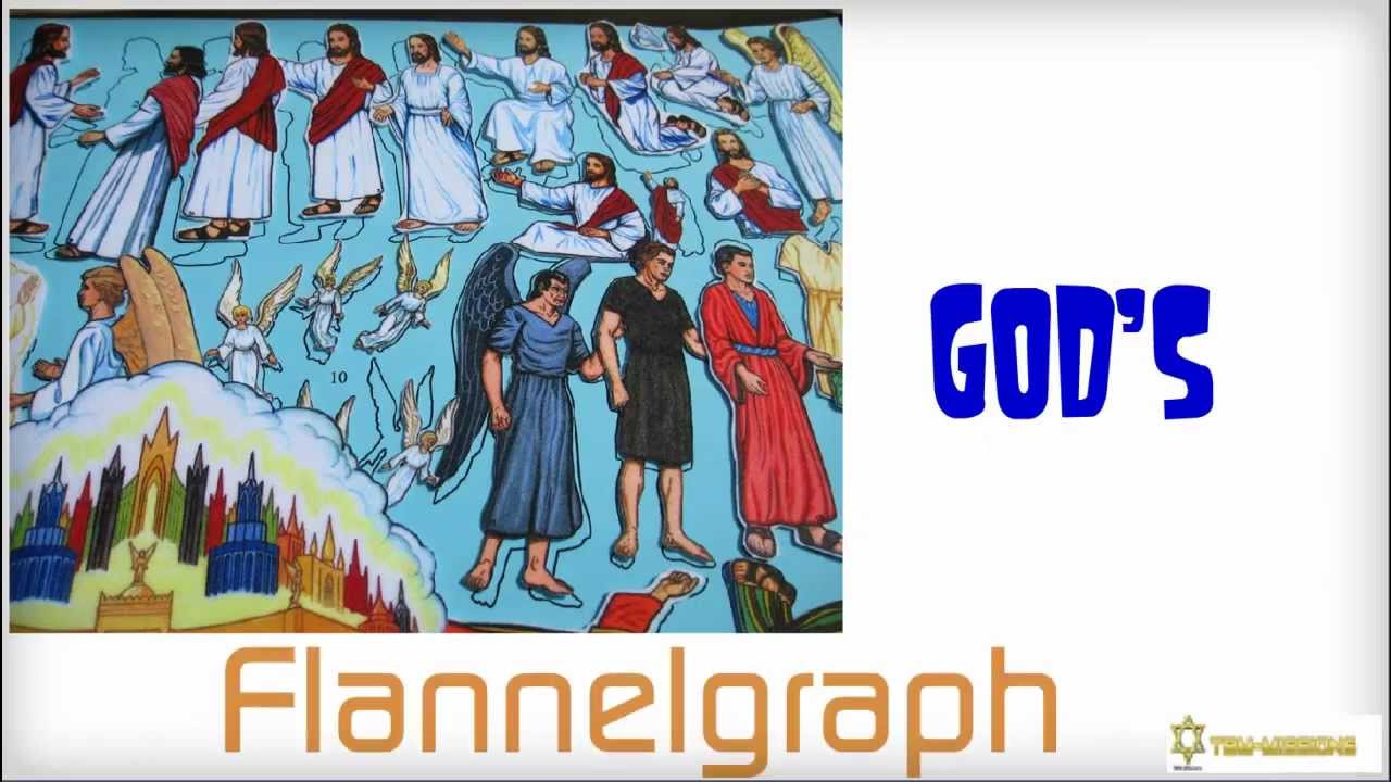 God's Flannelgraph by : TBM-Missions - YouTube